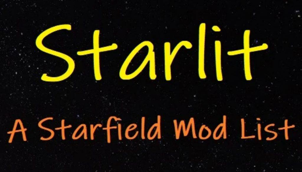 Starlit - A Starfield Mod List | Starfield Mod Download