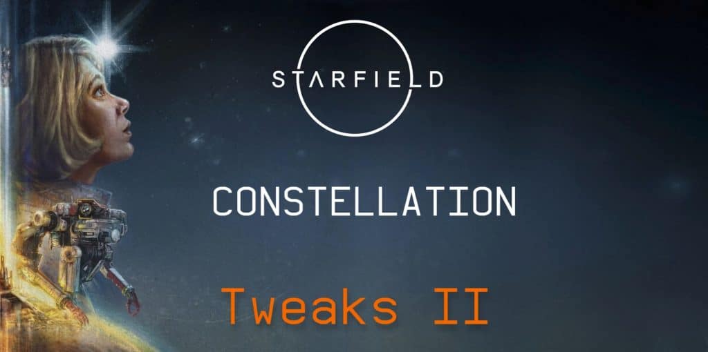 Constellation Tweaks II | Starfield Mod Download